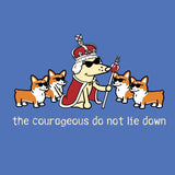 The Courageous Do Not Lie Down - Lightweight Tee | AKC Shop